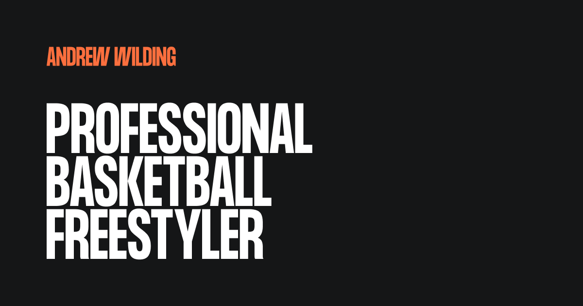 Professional Sports Entertainer – Andrew Wilding